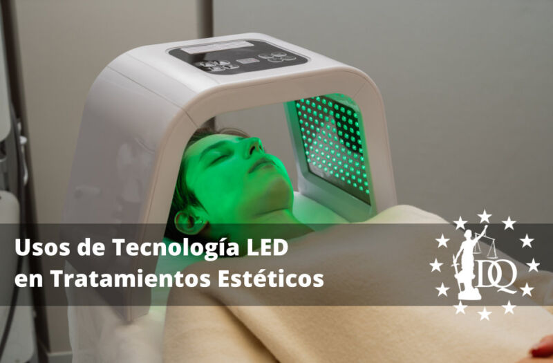 Usos de Tecnología LED en Tratamientos Estéticos
